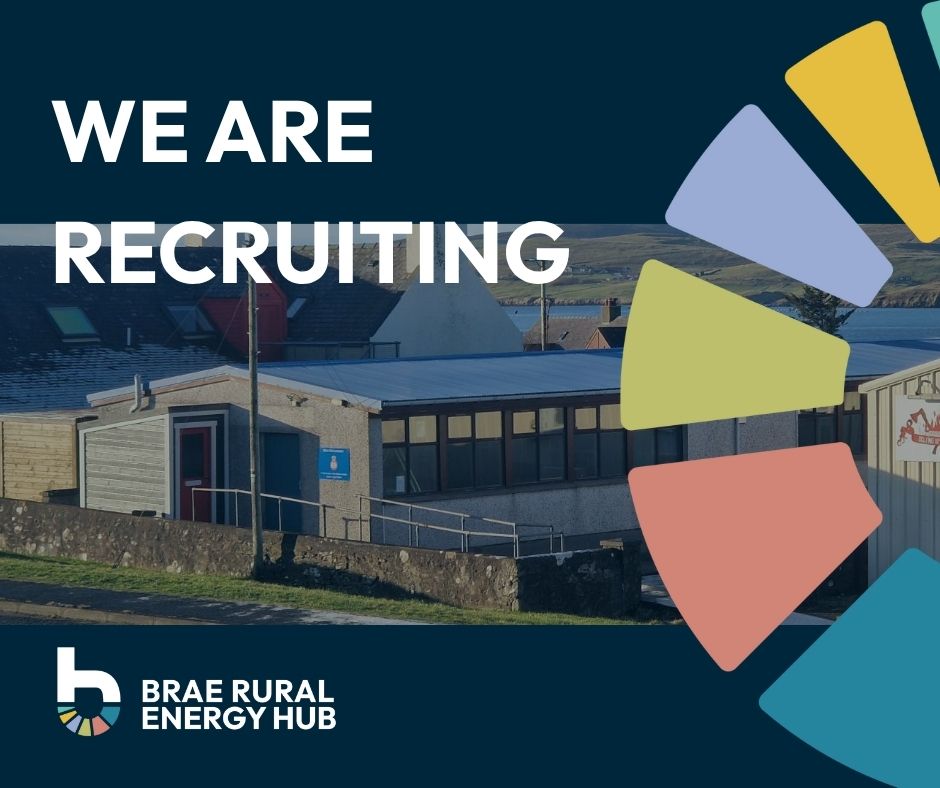 We are recruiting at the Brae Rural Energy Hub | Brae Rural Energy Hub